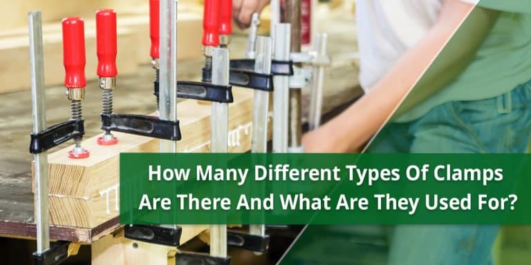 Explore the many different types of clamps and how you can use them
